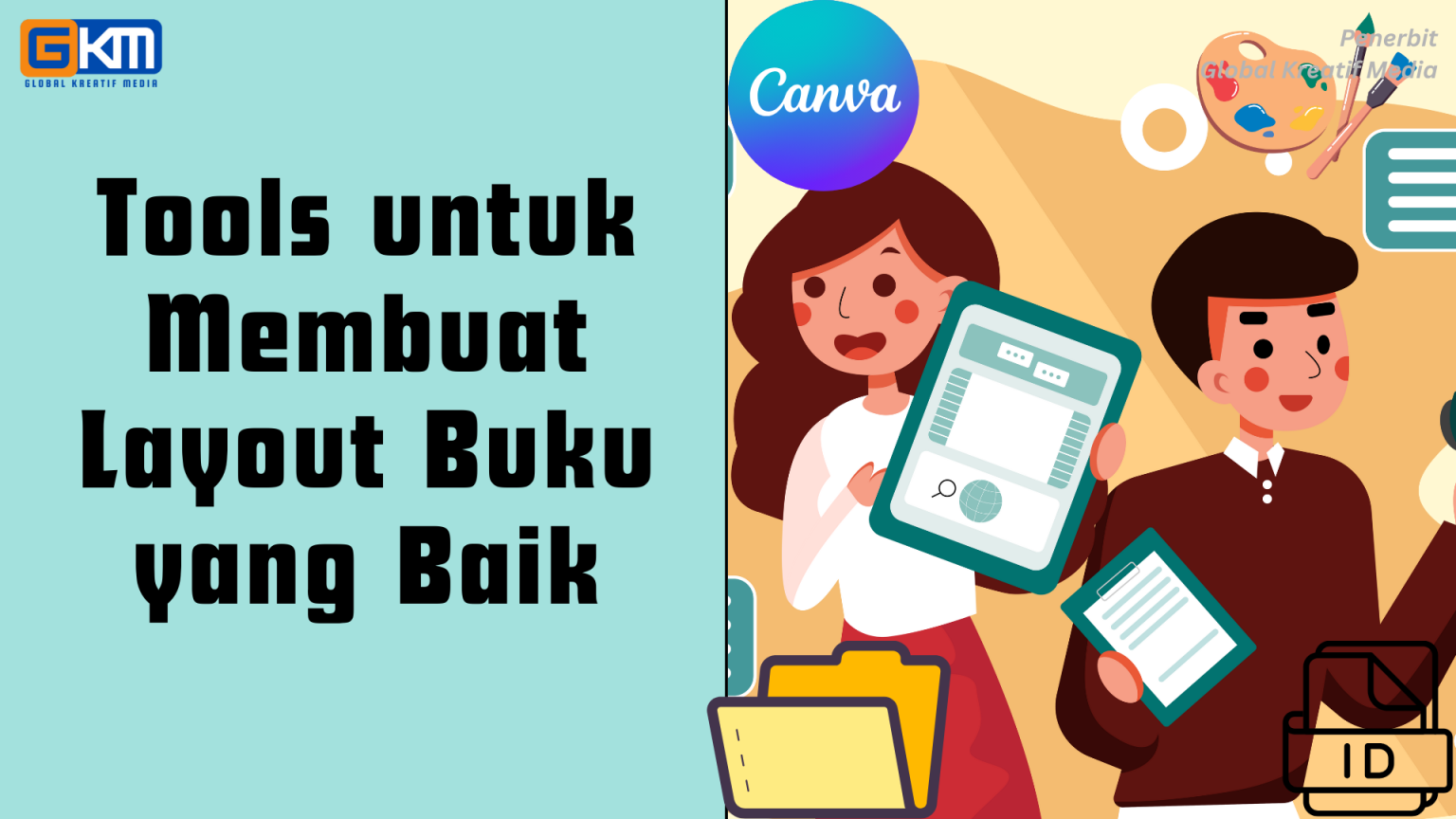Panduan Layout Buku yang Baik, Nyaman Dibaca, dan Siap Cetak - Global ...