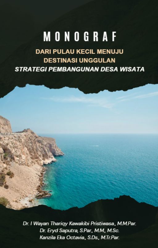 MONOGRAF DARI PULAU KECIL MENUJU DESTINASI UNGGULAN: STRATEGI ...